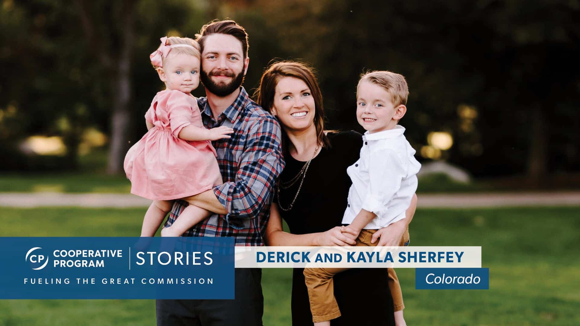 CP Stories: Derick & Kayla Sherfey, Colorado - Baptist Resource Network