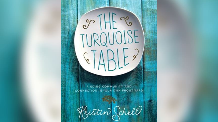 Woven Women Good Reads: The Turquoise Table: Finding Community and ...