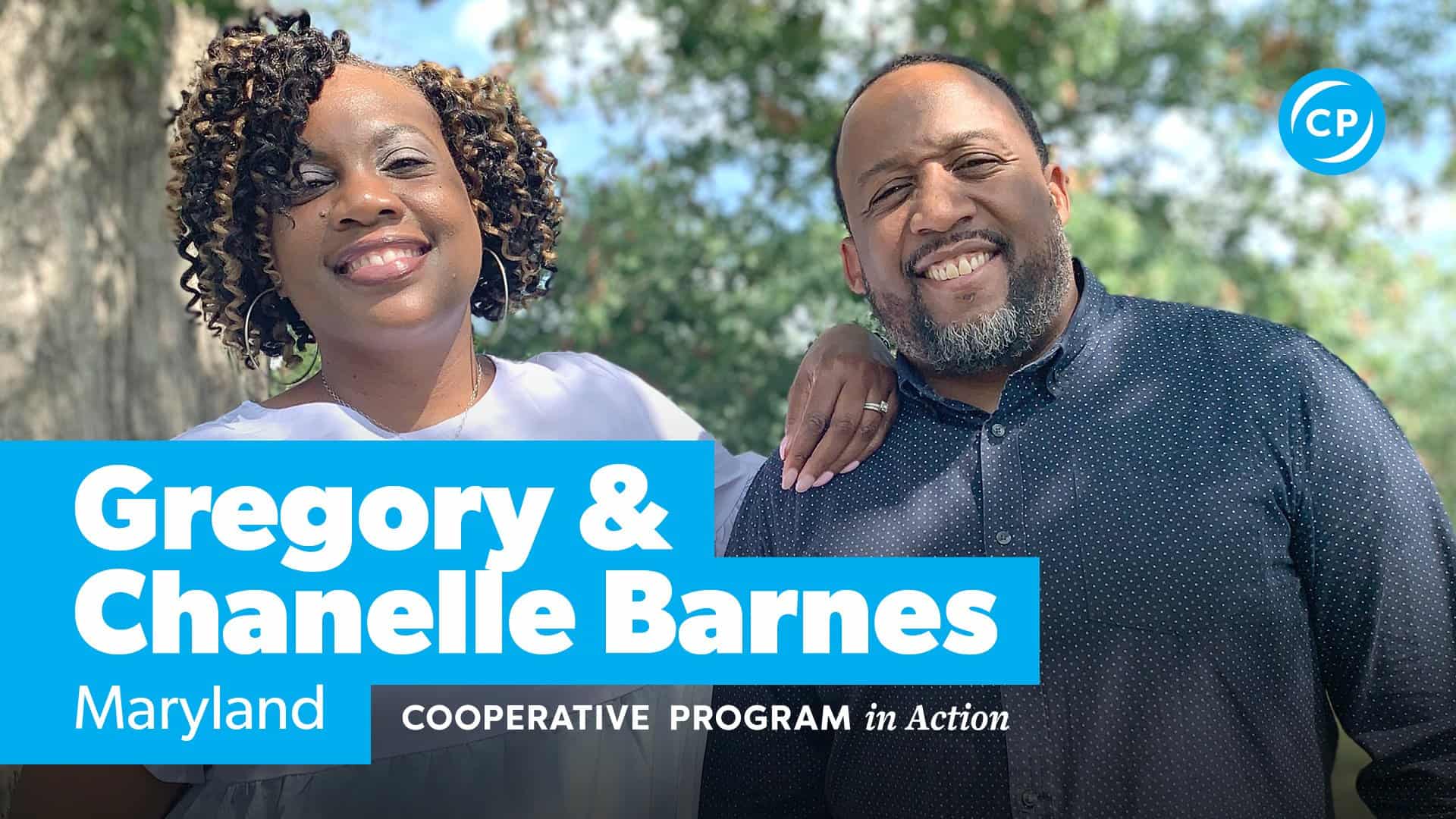 CP Stories: Gregory and Chanelle Barnes, Maryland - Baptist Resource ...