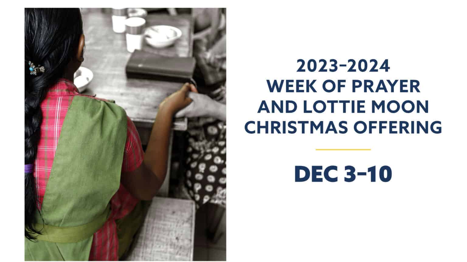 Week of Prayer and Mission Study for International Missions and the ...