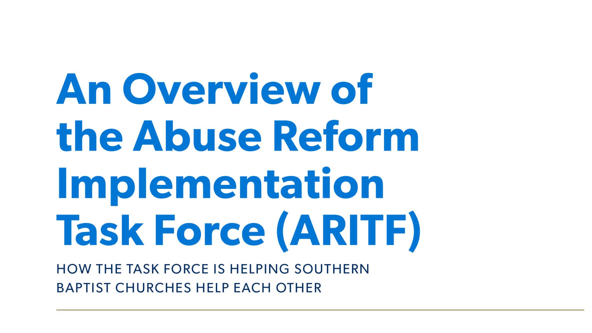 An Overview of the Abuse Reform Implementation Task Force (ARITF ...