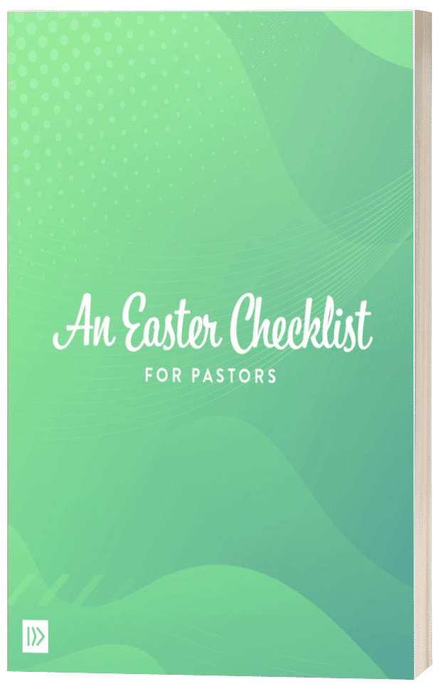 Easter Checklist for Pastors - Baptist Resource Network