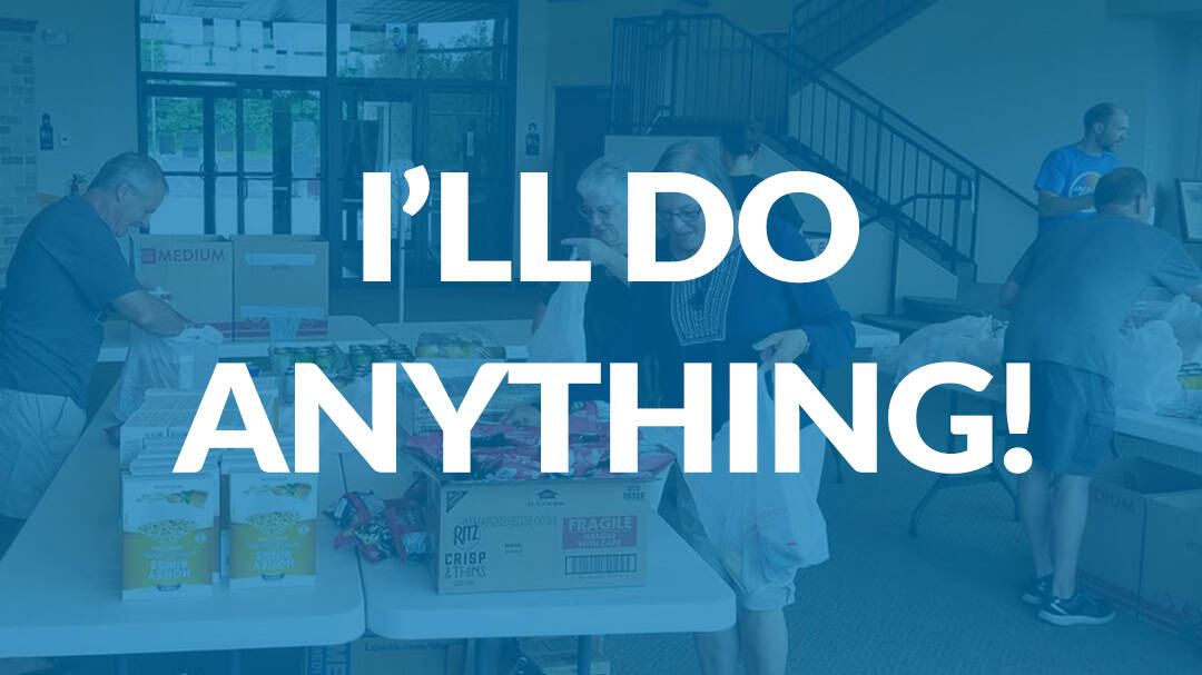 I'll Do Anything! - Baptist Resource Network