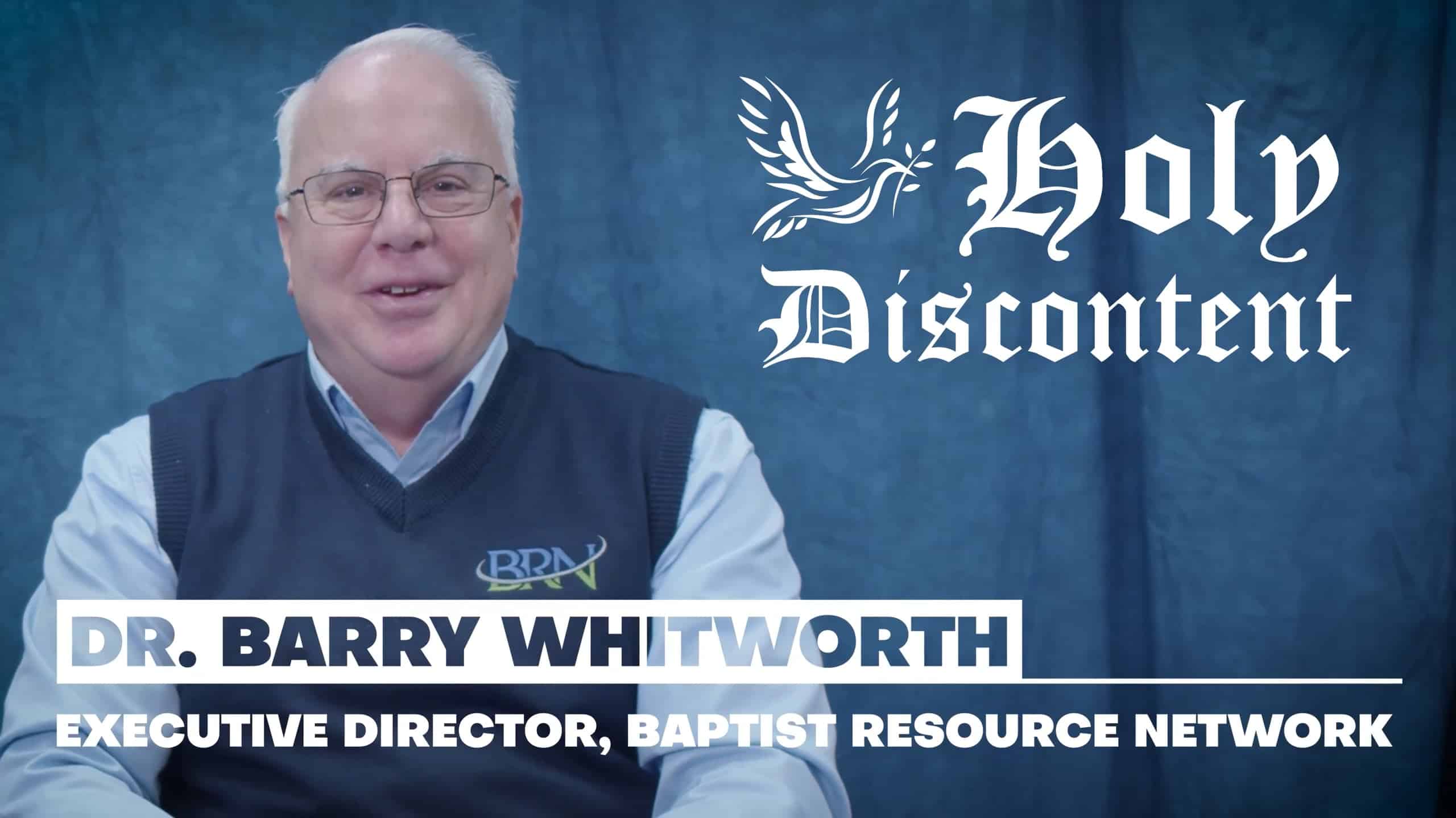 Whitworth urges BRN churches to pray for 'holy discontent' - Baptist ...