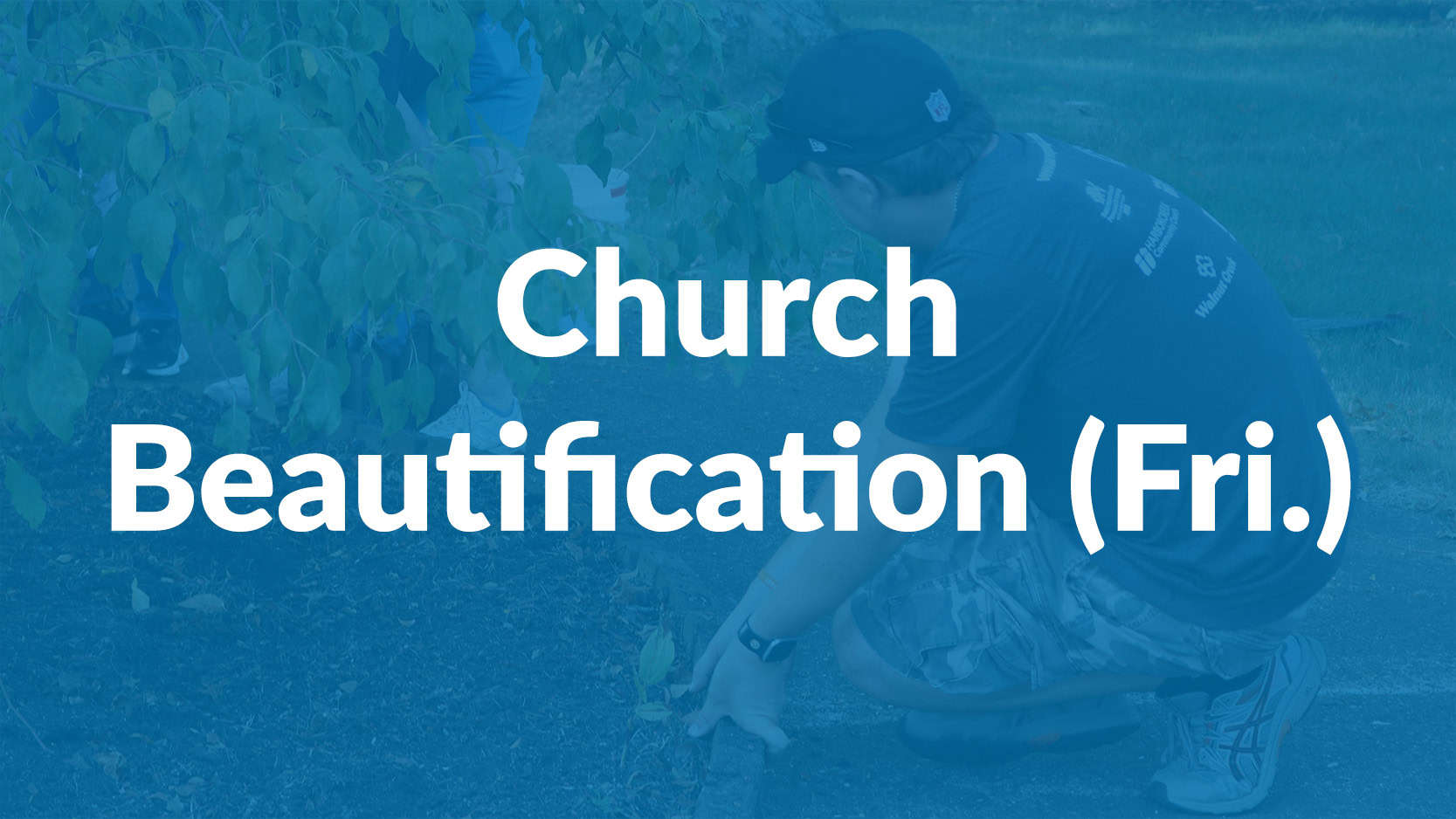 SW43 Church Beautification (Clean-up & Maintenance) - Baptist Resource ...